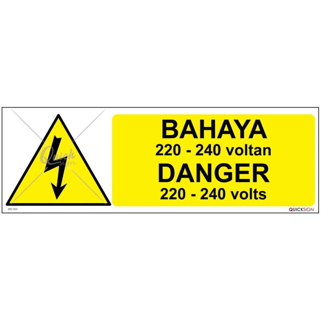 WD003 - Danger 220-240 Volts Signage - Safetyware Sdn Bhd